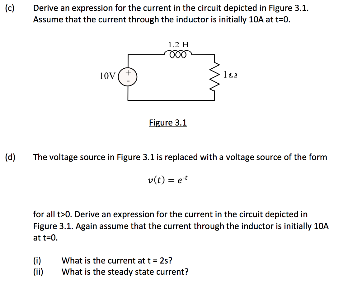 Solved Derive an expression for the current in the circuit | Chegg.com