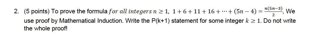 Solved ( 5 points) To prove the formula for all integers | Chegg.com