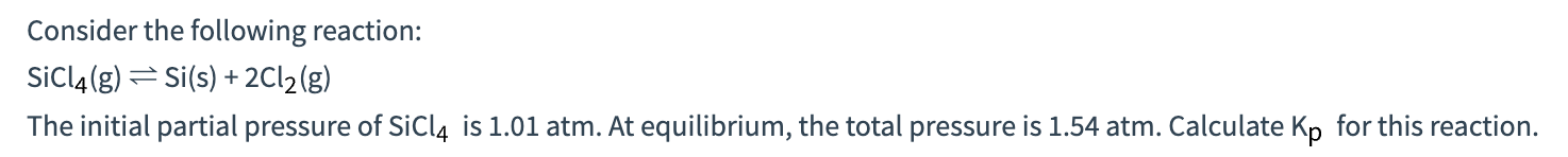 Solved Consider the following reaction: SiCl4( | Chegg.com