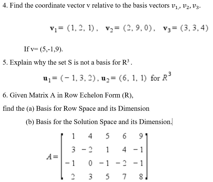 Solved 4. Find the coordinate vector v relative to the basis | Chegg.com