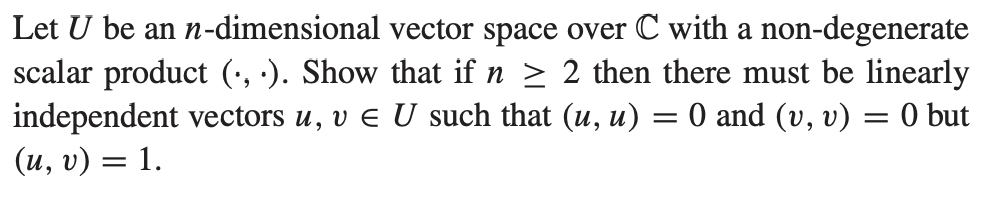 Solved Let U be an n-dimensional vector space over C with a | Chegg.com