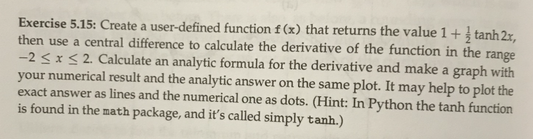 Solved Exercise 5.15: Create a user-defined function f(x) | Chegg.com