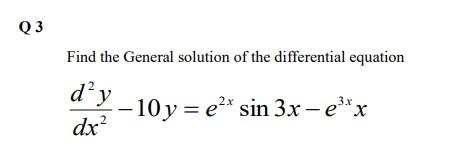Solved Find the General solution of the differential | Chegg.com