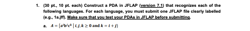 Solved 1. (30 pt., 10 pt. each) Construct a PDA in JFLAP | Chegg.com