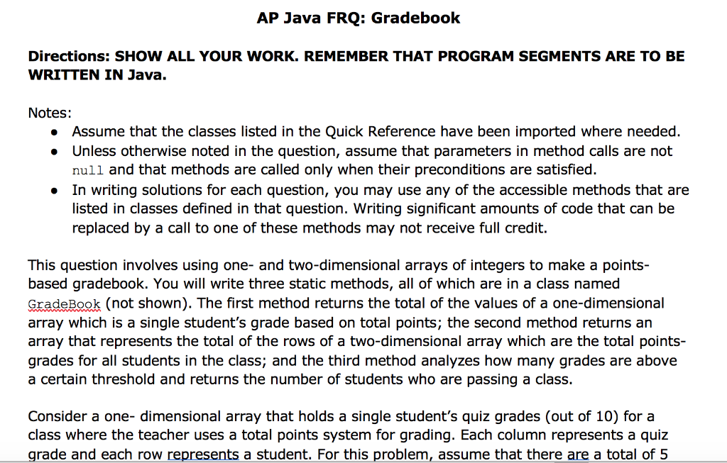 Solved AP Java FRQ: Gradebook Directions: SHOW ALL YOUR | Chegg.com