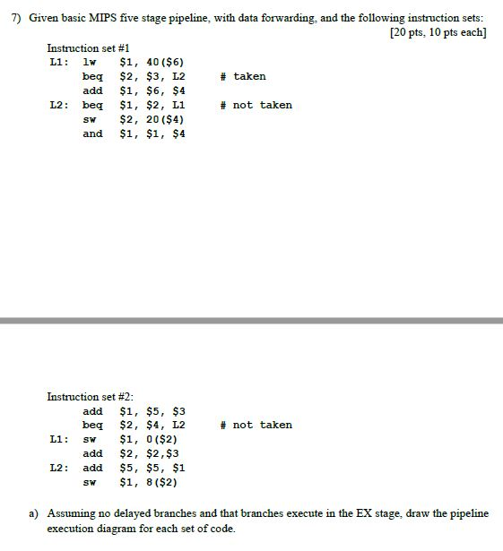 Solved 7) Given basic MIPS five stage pipeline, with data | Chegg.com