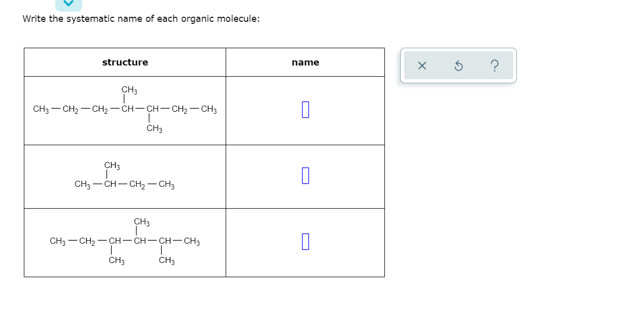 Solved Write the systematic name of each organic molecule: | Chegg.com