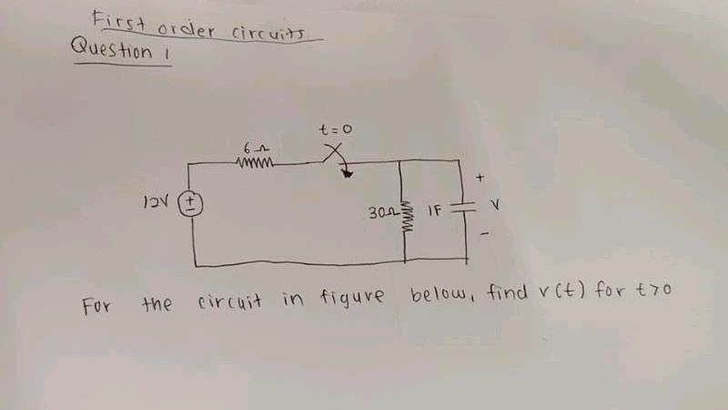 Solved First order circuits Question 1 For the circuit in | Chegg.com
