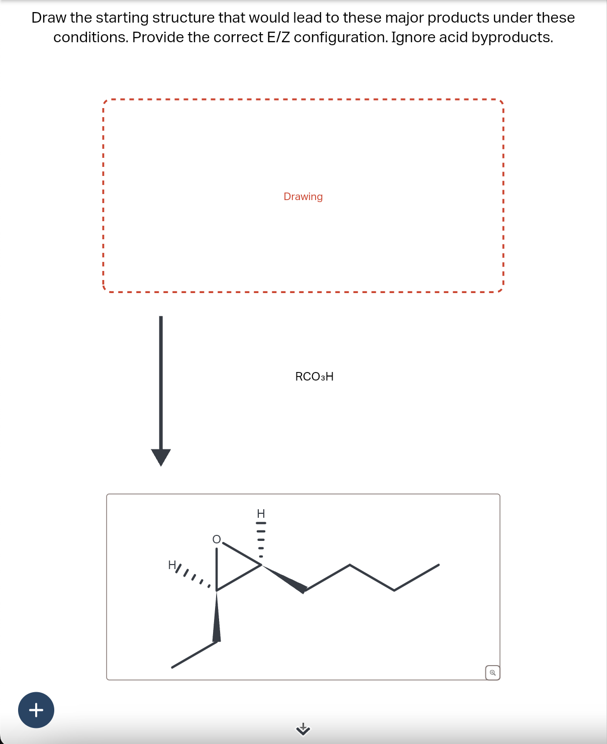 [Solved]: Draw the starting structure that would lead to the