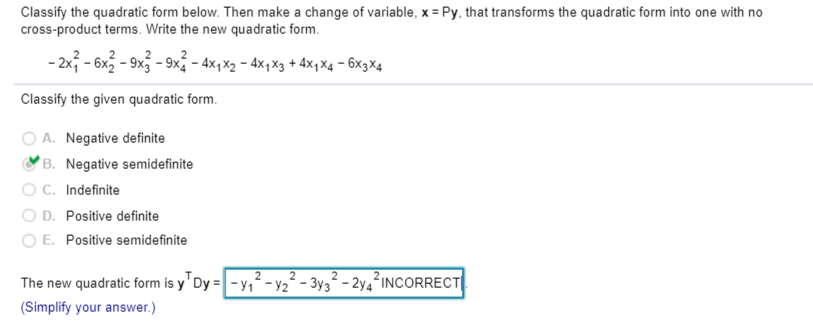 Solved Classify the quadratic form below. Then make a change | Chegg.com