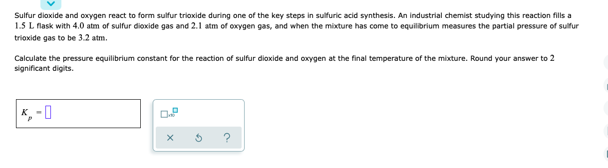 Solved Sulfur dioxide and oxygen react to form sulfur | Chegg.com