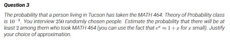Solved Question 3 The probability that a person living in | Chegg.com