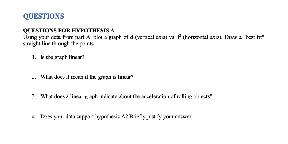 Solved 1-D Motion on Incline-Lab Report Section: Name: GOAL: | Chegg.com