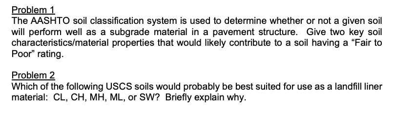 Solved Problem 1 The AASHTO soil classification system is | Chegg.com