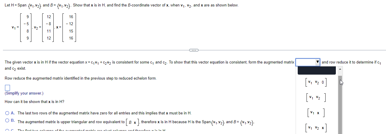 Solved Let H = Span {V1,V2} and B= {(1,12). Show that x is | Chegg.com
