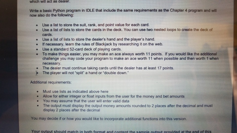 Solved which will act as dealer. Write a basic Python | Chegg.com