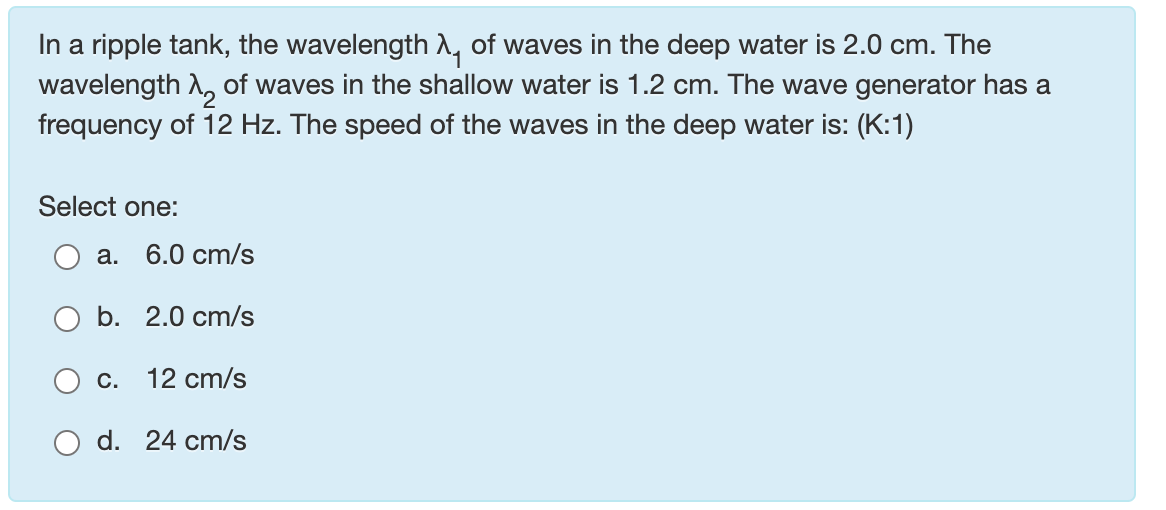 Solved In a ripple tank, the wavelength 1, of waves in the | Chegg.com
