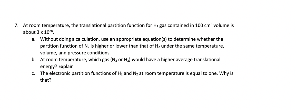 Solved 7. At room temperature, the translational partition | Chegg.com