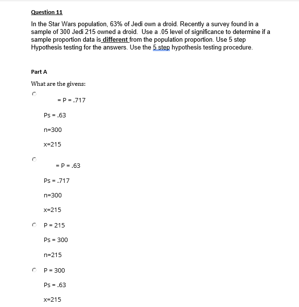 Solved Question 11 In the Star Wars population, 63% of Jedi | Chegg.com