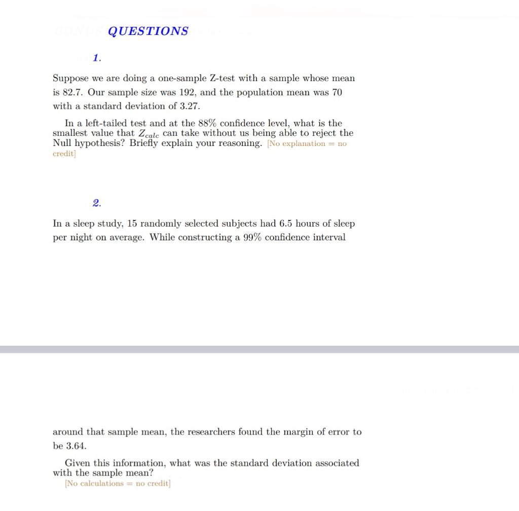 Solved Suppose We Are Doing A One Sample Z Test With A 6274