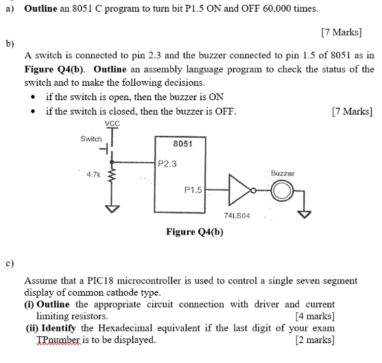 Solved A Outline An 8051 C Program To Turn Bit P15 On And 