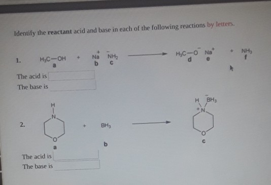 Solved Identify the reactant acid and base in each of the | Chegg.com
