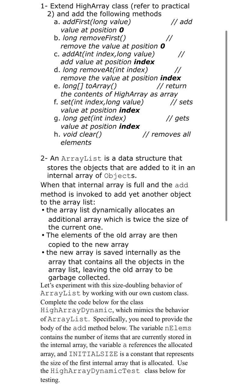 Solved // 1- Extend HighArray class (refer to practical 2) | Chegg.com