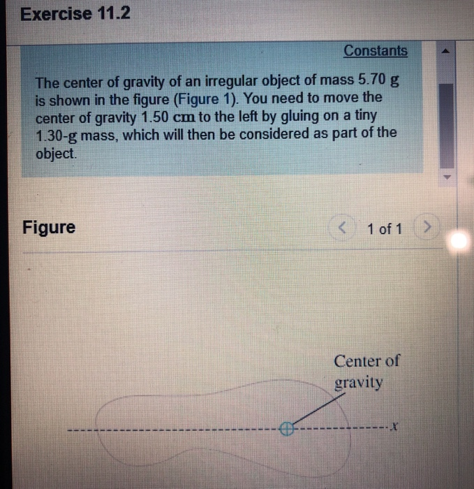 Solved Exercise 11.2 Constants The center of gravity of an | Chegg.com