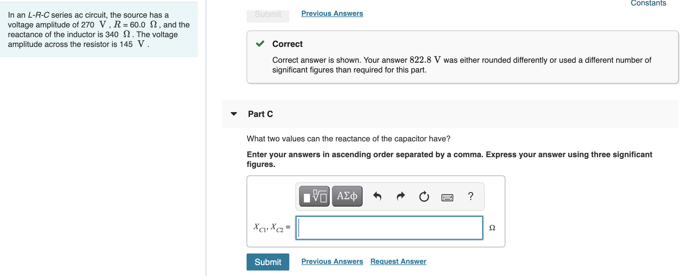 Solved Constants Submit Previous Answers In an L-R-C series | Chegg.com