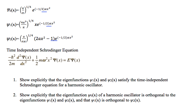 Solved a 1/4 a 1/4 Time Independent Schrodinger Equation 2m | Chegg.com