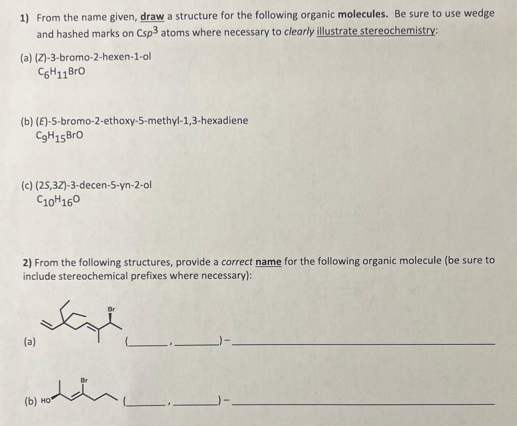 Solved 1) From the name given, draw a structure for the | Chegg.com