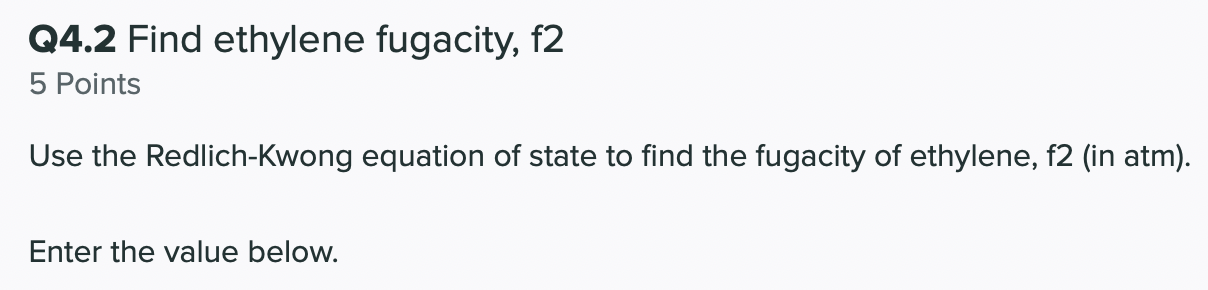 Q4 Fugacities of Argon(1)+Ethylene(2) Mixture by the | Chegg.com