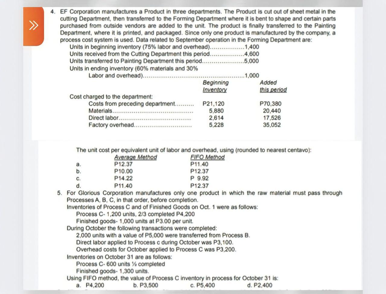 Solved 4. EF Corporation manufactures a Product in three | Chegg.com