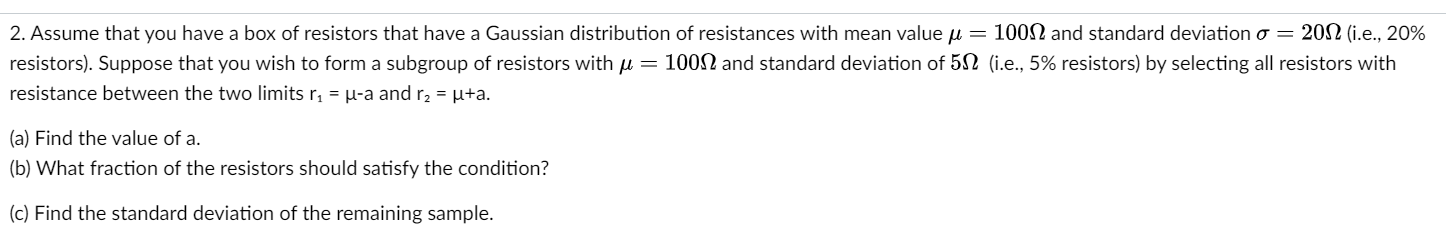 Solved 2. Assume that you have a box of resistors that have | Chegg.com