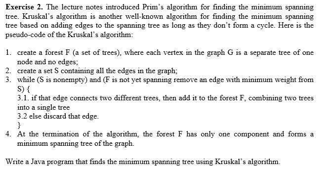 Solved Exercise 2. The lecture notes introduced Prim's | Chegg.com
