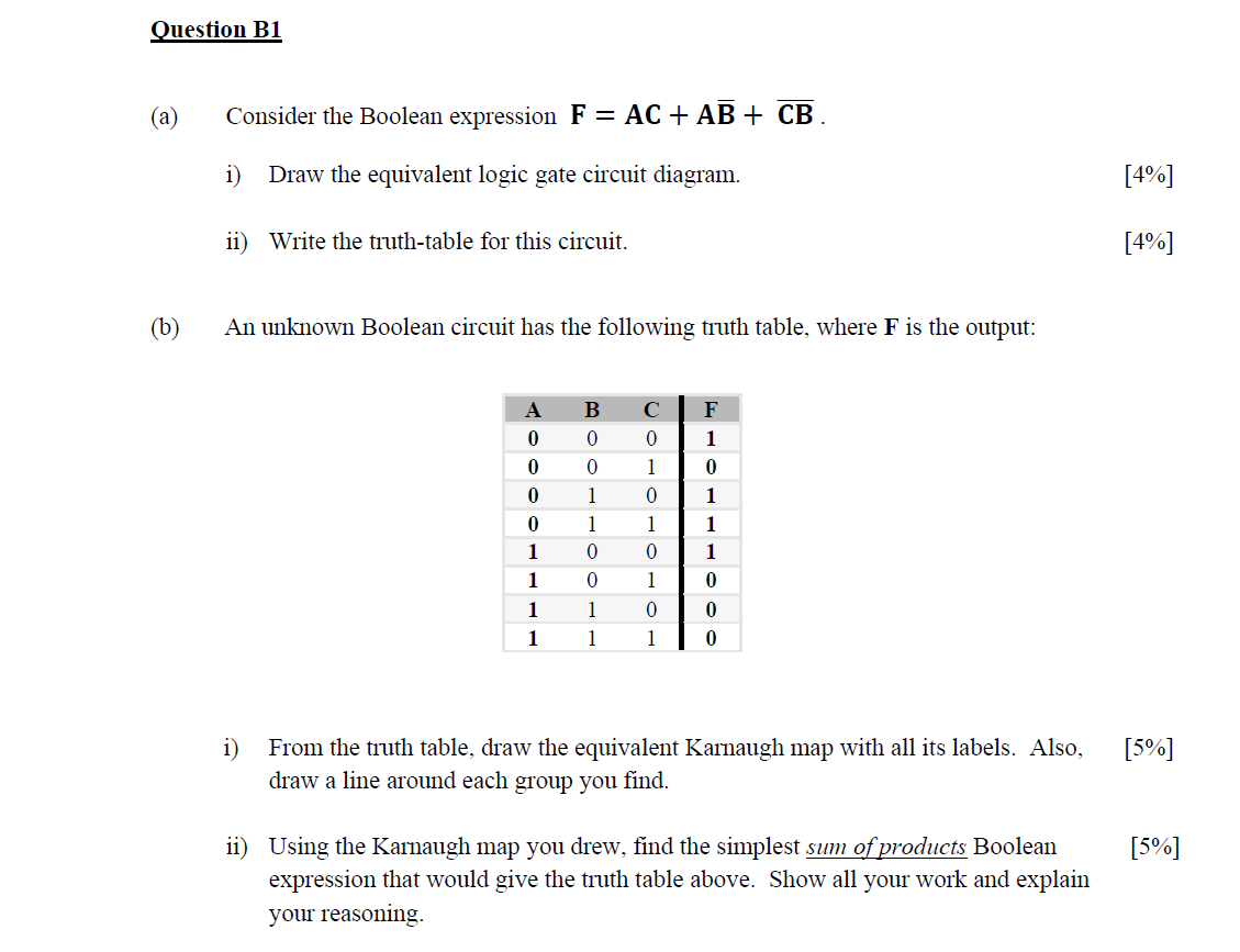 (a) Consider the Boolean expression F=AC+AB+CB. i) | Chegg.com