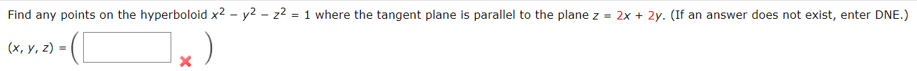 Solved Find any points on the hyperboloid x2-y2-z2=1 ﻿where | Chegg.com