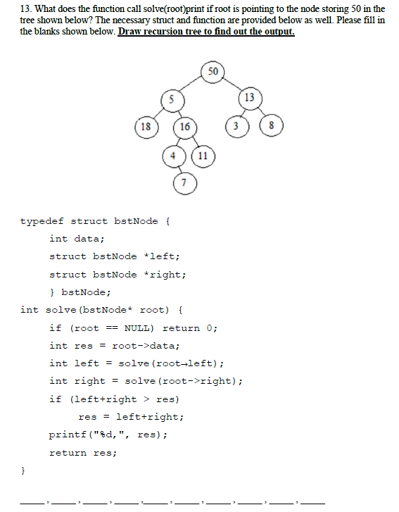 13. What does the function call solve(root)print if | Chegg.com