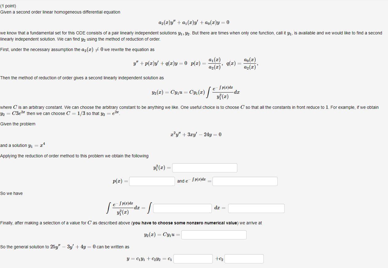 Solved (1 point) Given a second order linear homogeneous | Chegg.com