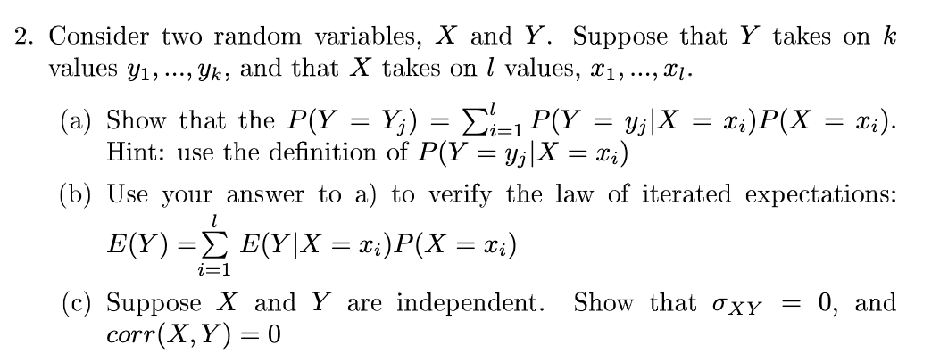 Solved 2. Consider two random variables, X and Y. Suppose | Chegg.com