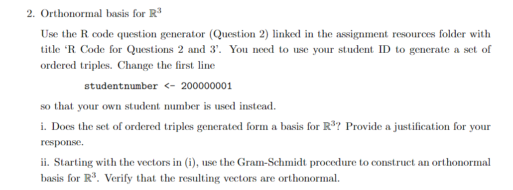Solved 2. Orthonormal basis for R3 Use the R code question | Chegg.com