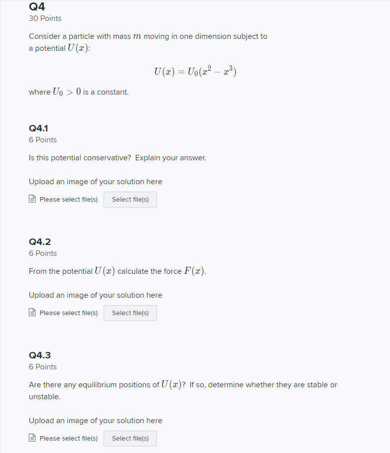Solved Q4 30 Points Consider a particle with mass m moving | Chegg.com