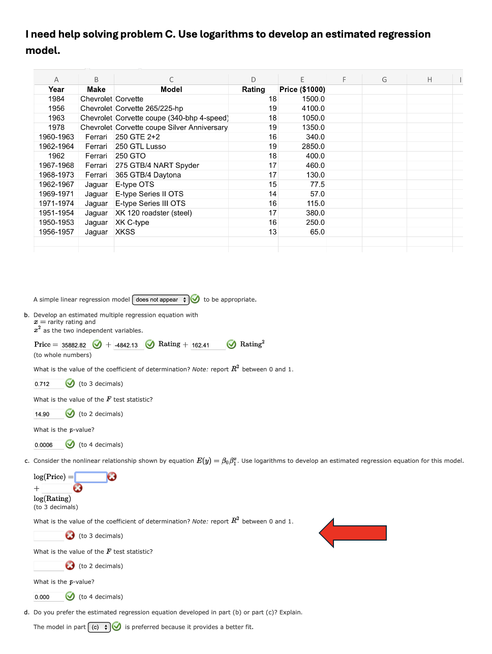 Solved I need help solving problem C. ﻿Use logarithms to | Chegg.com