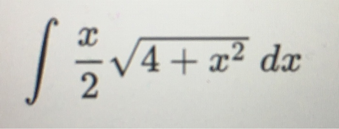 Solved Find indefinite integral using trig substitution | Chegg.com