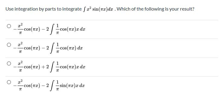 Solved Use integration by parts to integrate Szsin(7x)dx . | Chegg.com