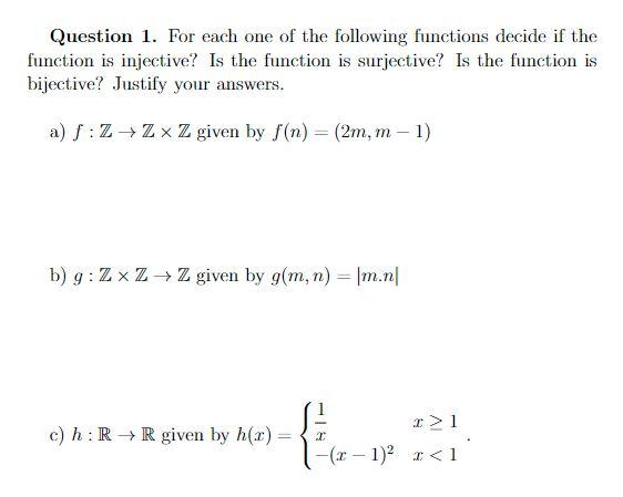Solved Question 1. For each one of the following functions | Chegg.com