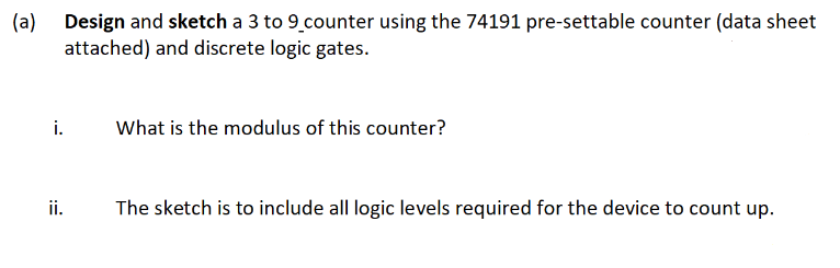 Solved a) Design and sketch a 3 to 9 _counter using the | Chegg.com