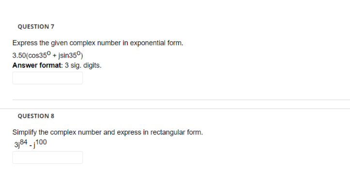Solved QUESTION 7 Express the given complex number in | Chegg.com