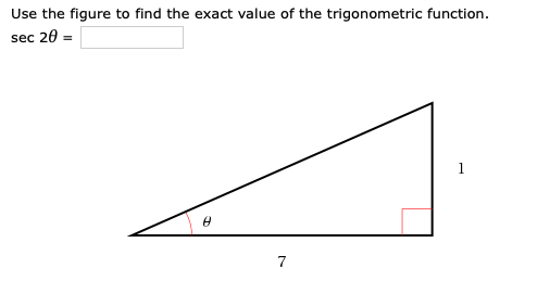 Solved Use the figure to find the exact value of the | Chegg.com