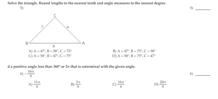Solved Solve the triangle. Round lengths to the nearest | Chegg.com